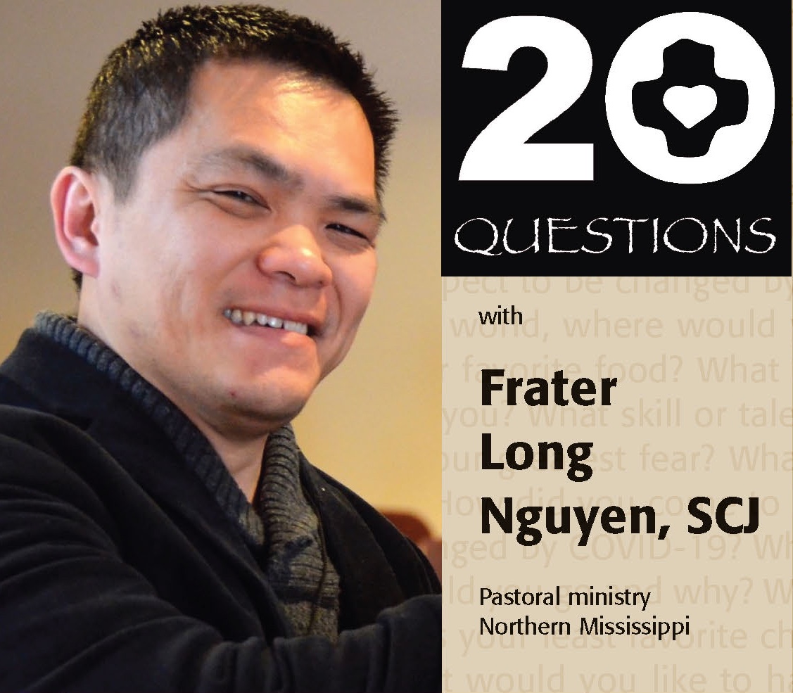 20 questions with Frater Long Nguyen, SCJ | Dehonians USA
